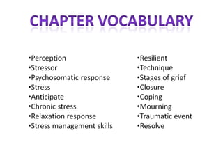 Chapter 4 managing stress and coping with loss | PPT