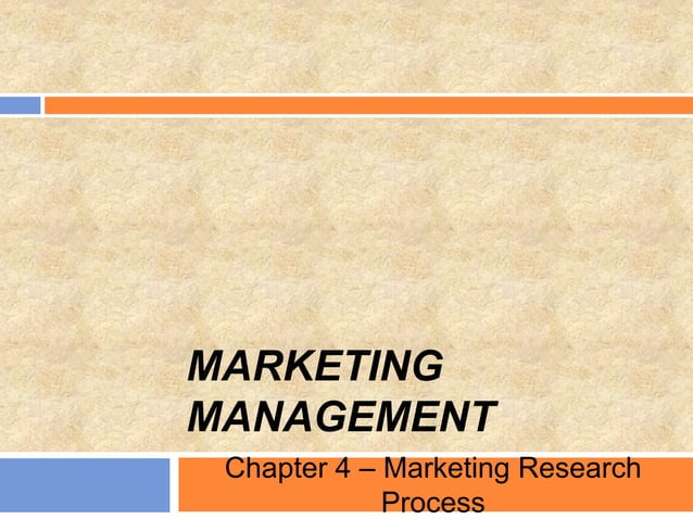 Chapter 4 - Marketing Research Process | PPT