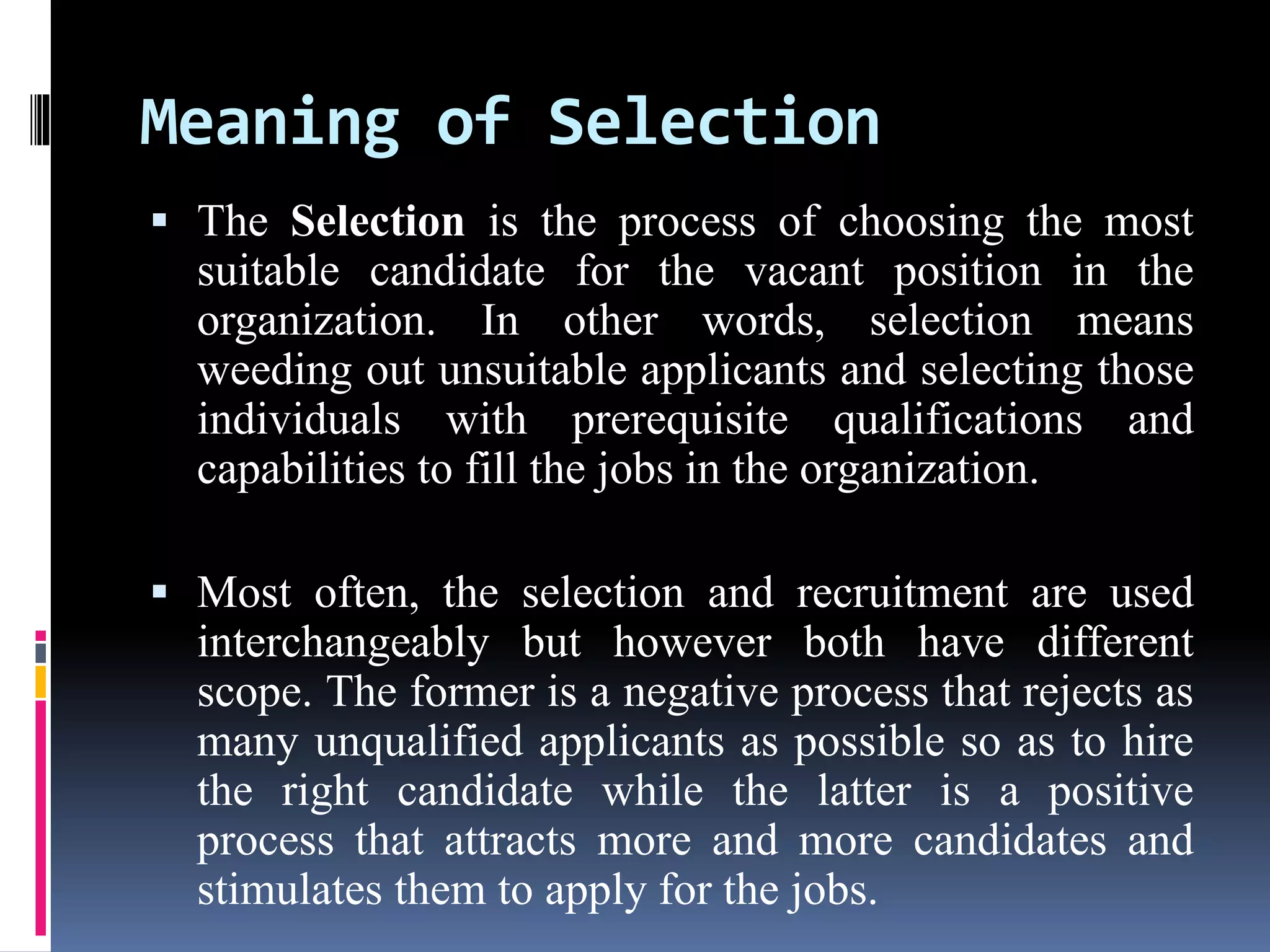 Chapter 4- Meaning and Methods of Selection.pptx