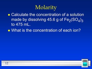 Chapter 4 molarity | PPTX | Chemistry | Science