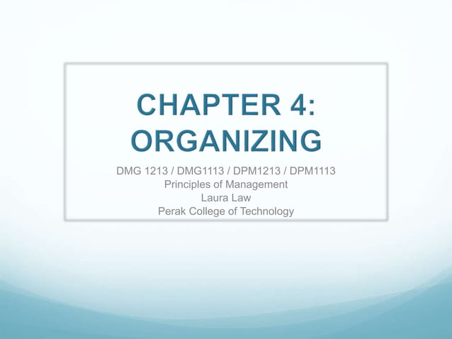 2015 POM Chapter 4 Organizing | PPT