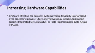 Chapter 4 - Pioneering Specialized Hardware.pptx