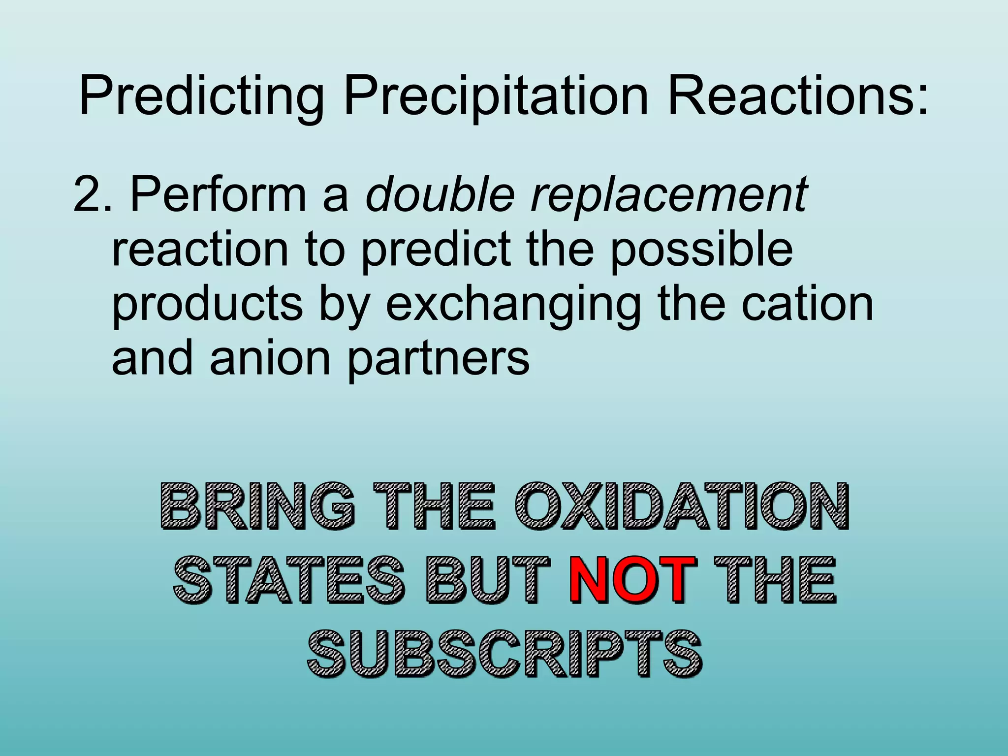 Chapter 4 - Precipitation Reactions.pptx