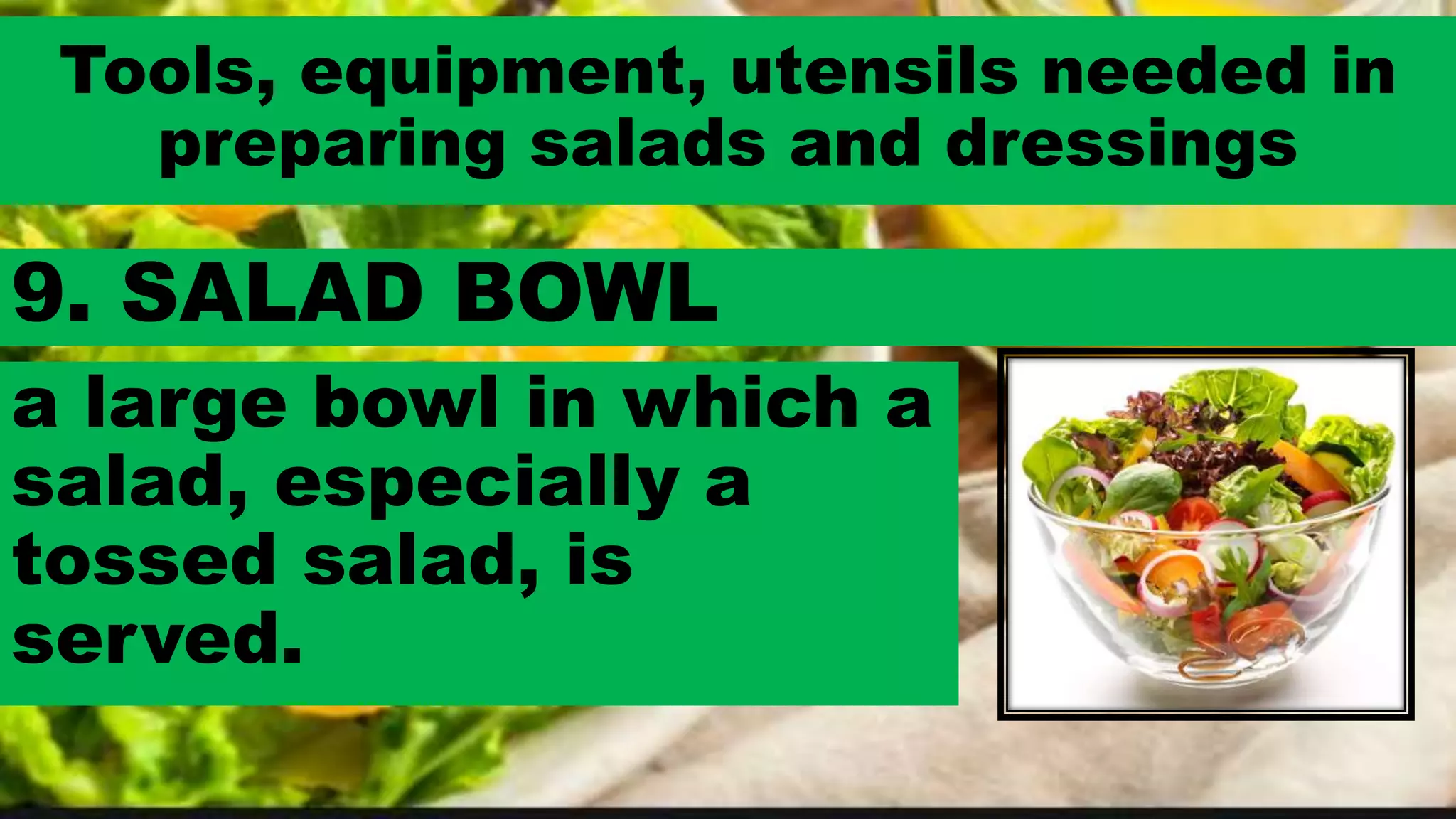Chapter 4 prepare salads and dressing ppt | PPTX