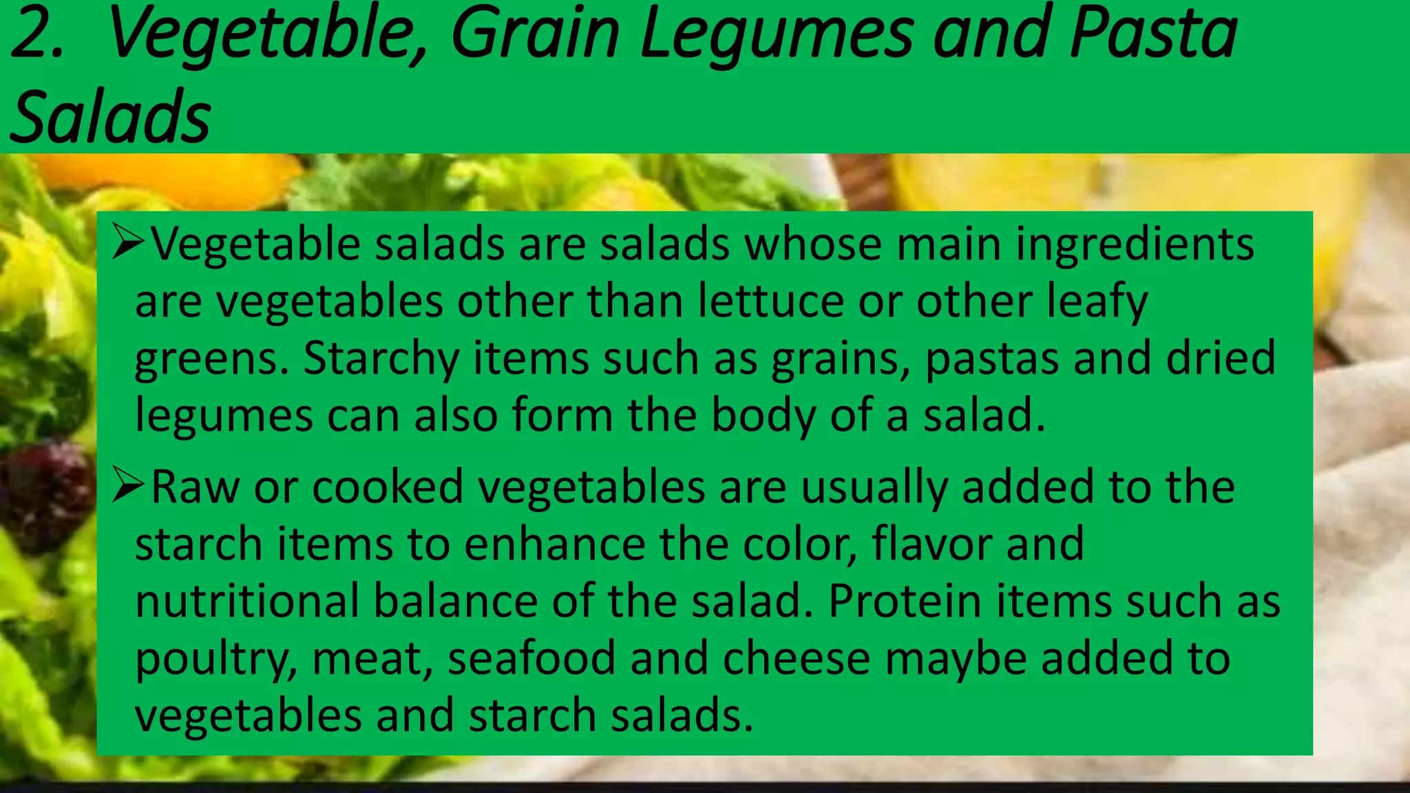 Chapter 4 prepare salads and dressing ppt | PPTX