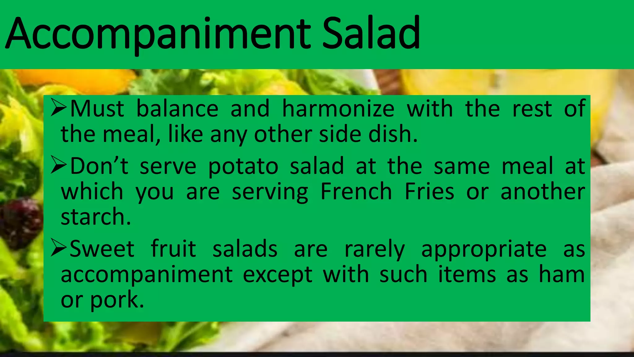 Chapter 4 prepare salads and dressing ppt | PPTX