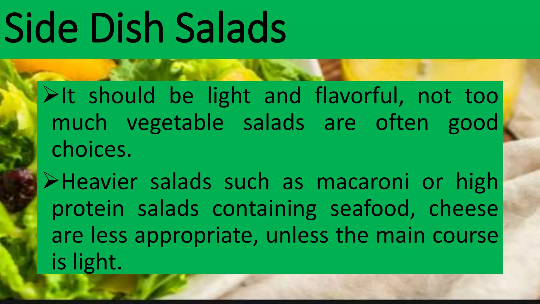 Chapter 4 prepare salads and dressing ppt | PPTX