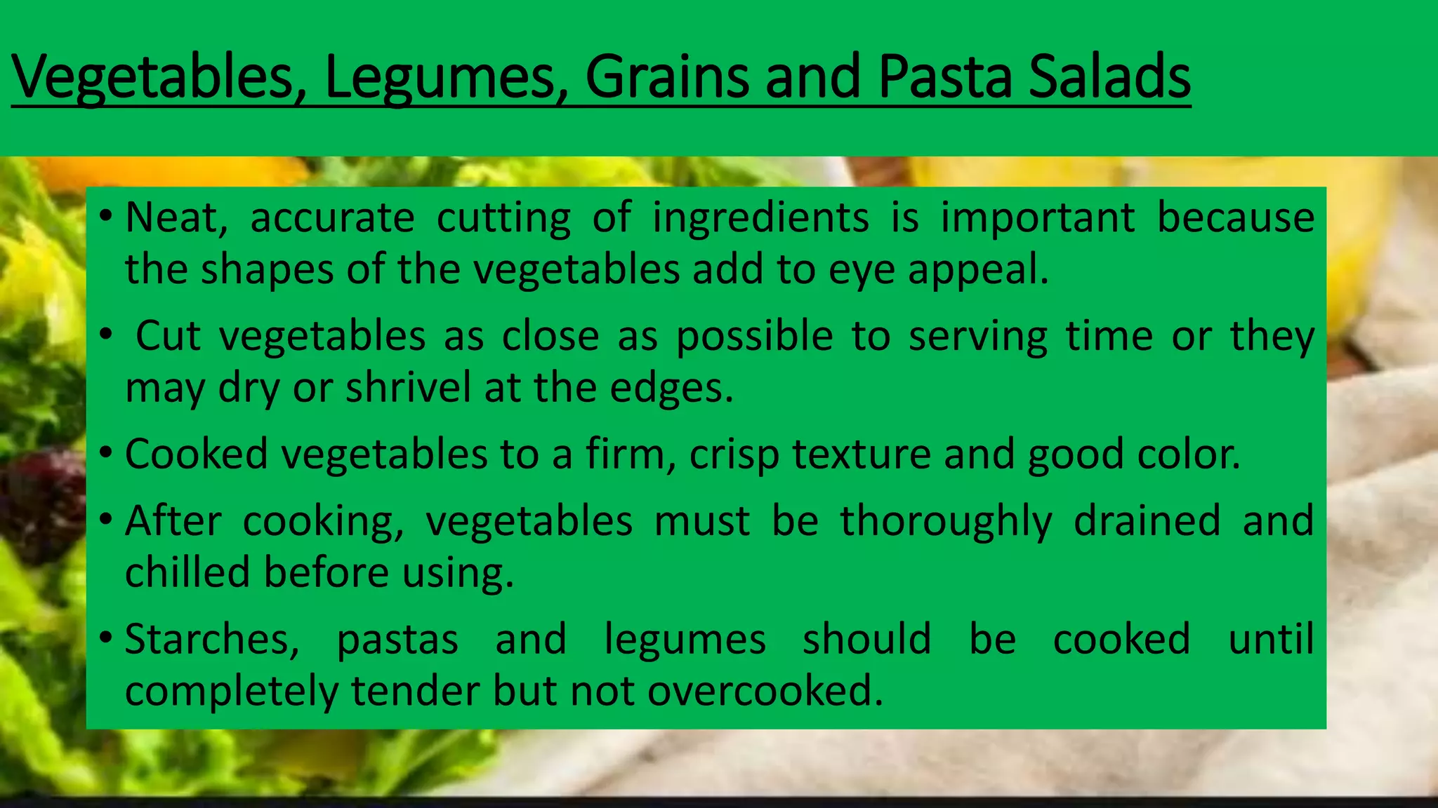 Chapter 4 prepare salads and dressing ppt | PPTX