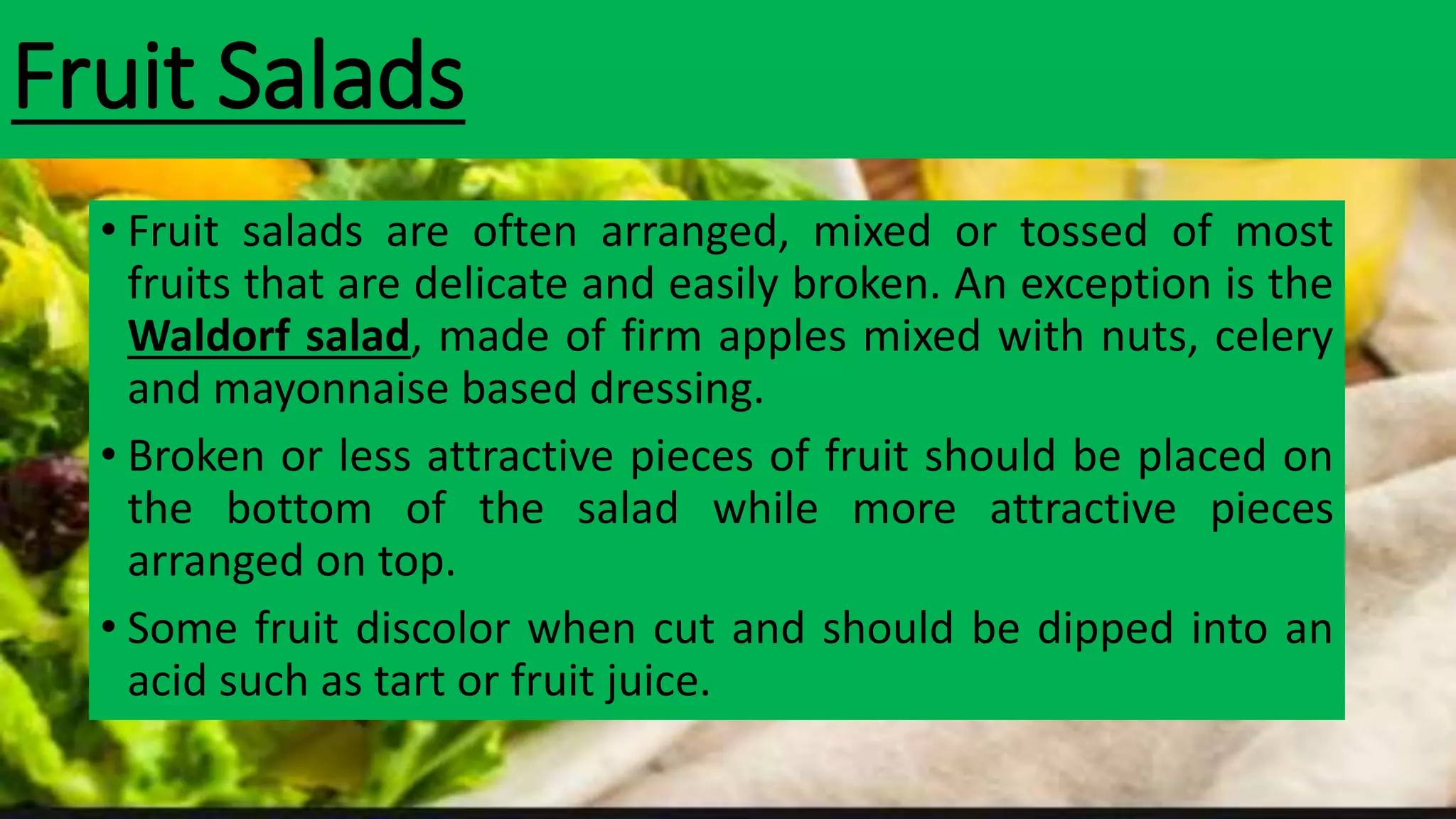 Chapter 4 prepare salads and dressing ppt | PPTX