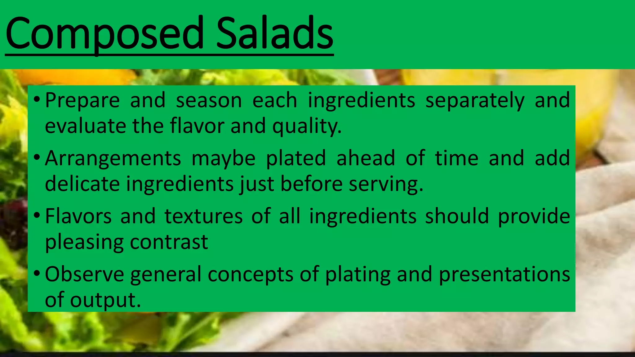 Chapter 4 prepare salads and dressing ppt | PPTX
