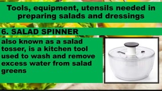 Chapter 4 prepare salads and dressing ppt | PPTX