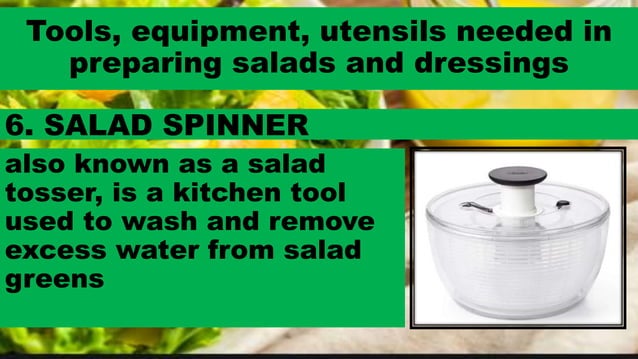 Chapter 4 prepare salads and dressing ppt | PPTX