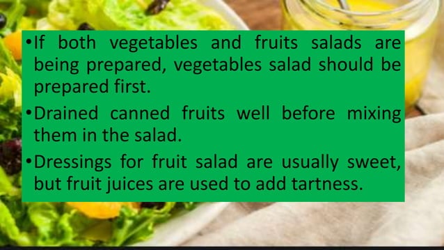 Chapter 4 prepare salads and dressing ppt | PPTX