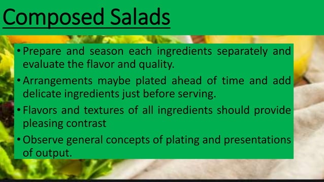 Chapter 4 prepare salads and dressing ppt | PPTX