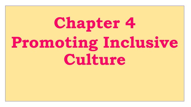 Chapter 4 - Promoting Inclusive Culture.ppt | Special Needs Kids ...