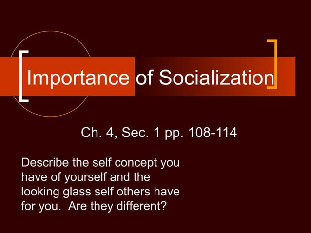 Sociology Chapter 4 socialization and the self | PPT | Education