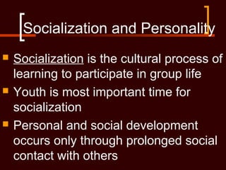 Sociology Chapter 4 socialization and the self | PPT | Education