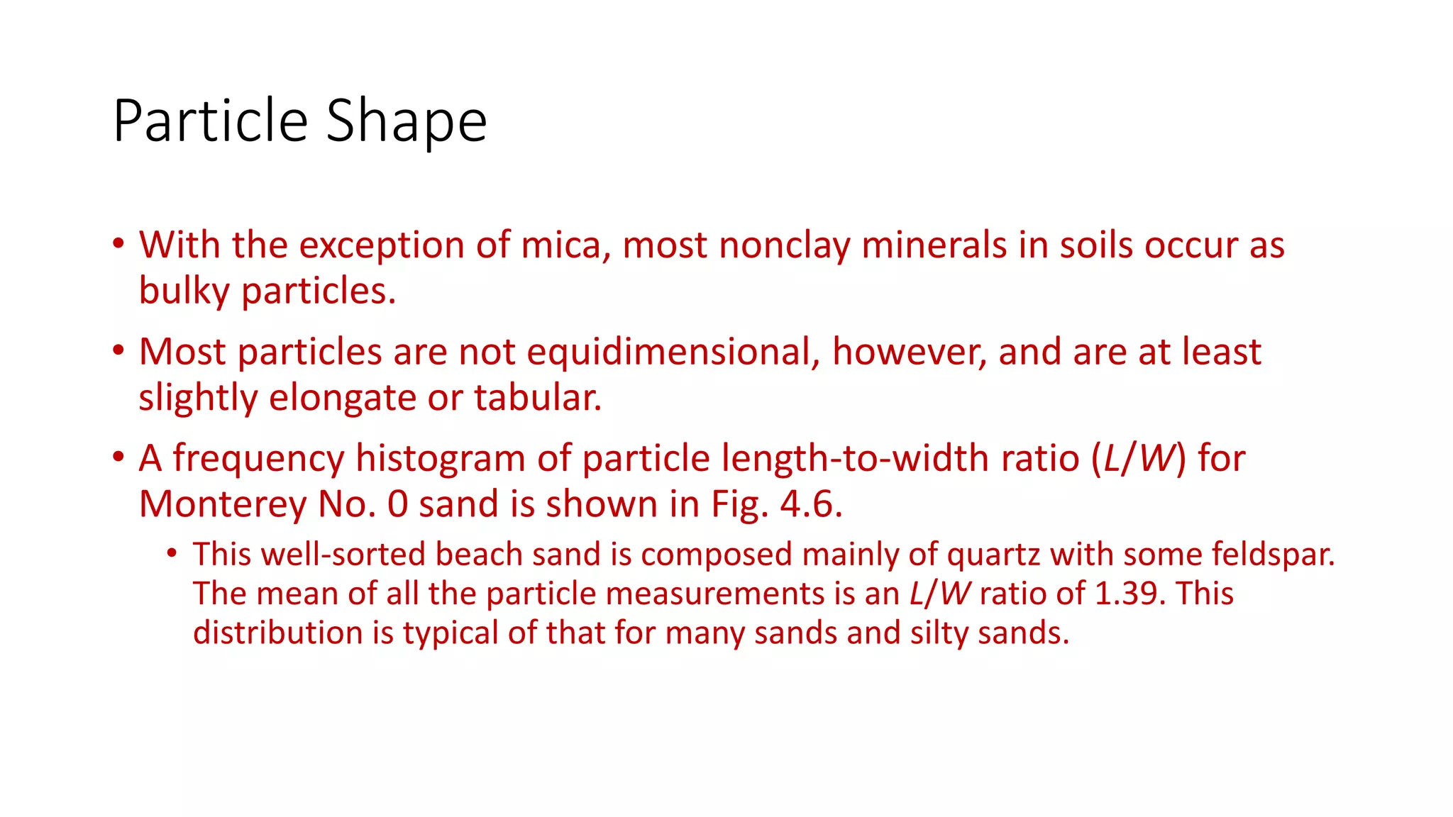 Chapter 4 soil composition & engineering properties | PPTX