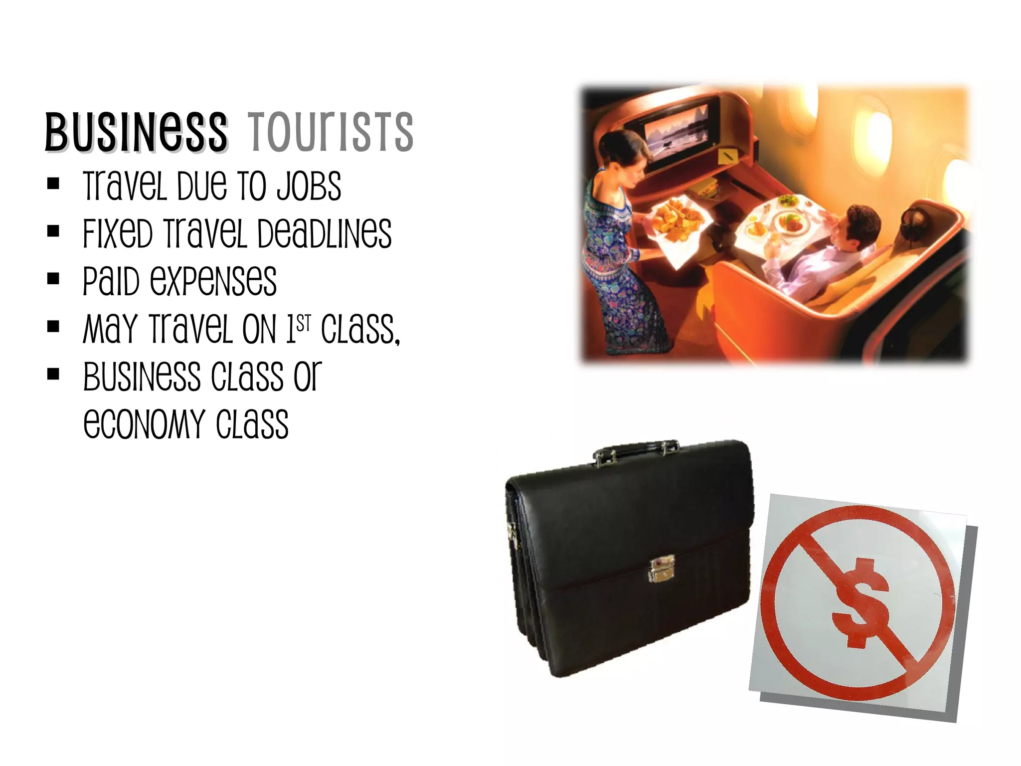 Chapter 4- Types of tourists | PPT