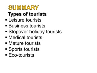 Chapter 4- Types of tourists | PPT