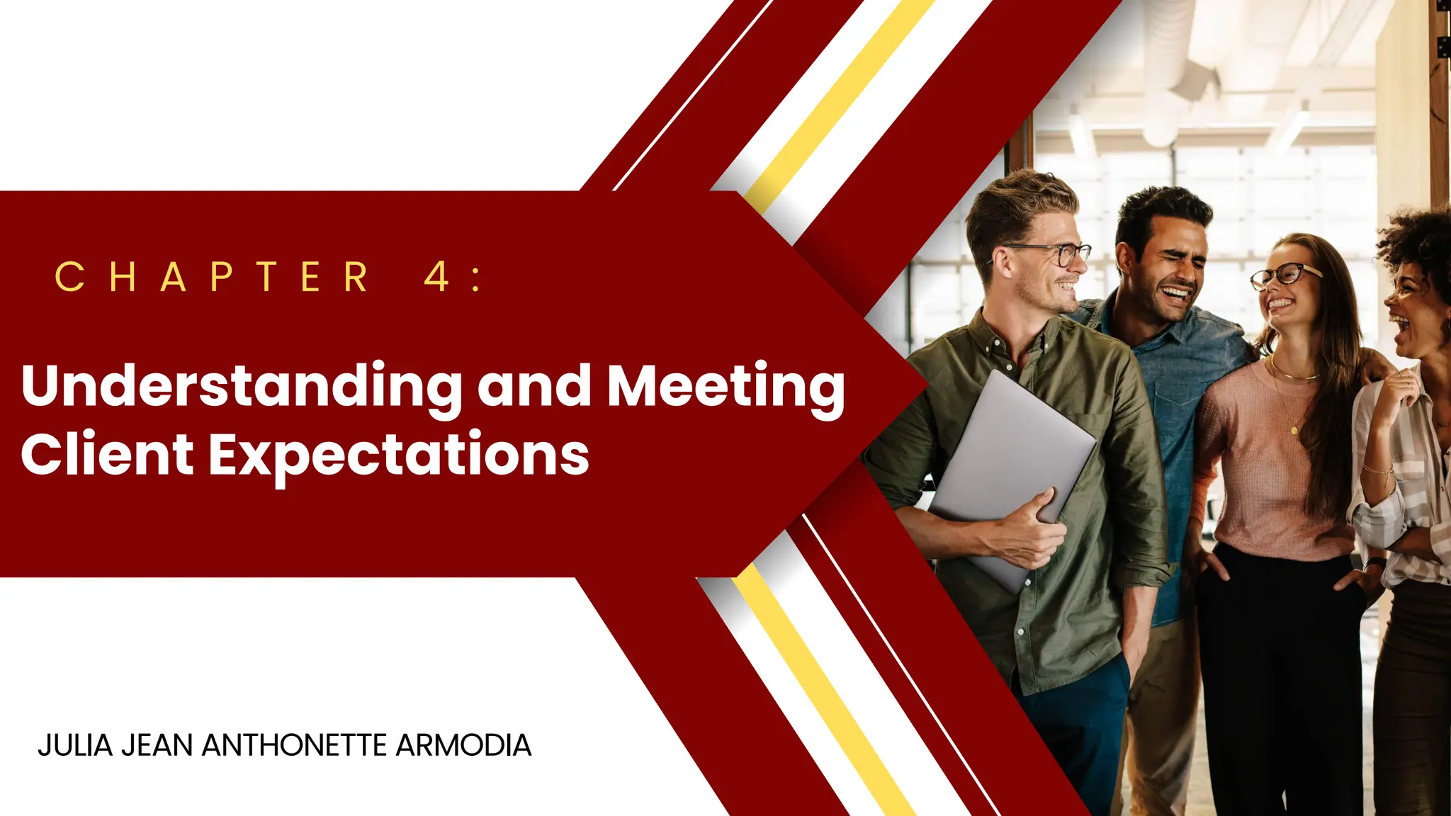 CHAPTER 4- Understanding and Meeting Client Expectations -PROJECT ...