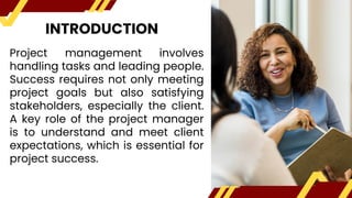CHAPTER 4- Understanding and Meeting Client Expectations -PROJECT ...