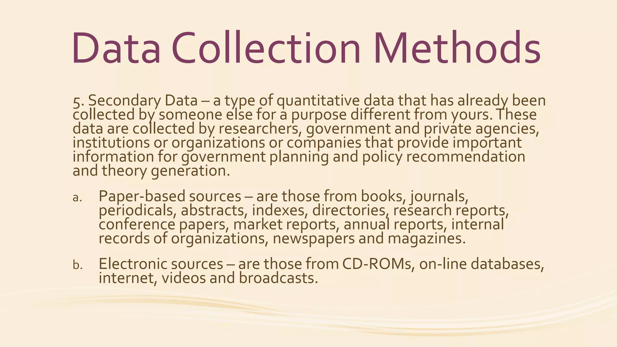 Chapter 4 Understanding Data and Ways to Systematically Collect Data | PPTX