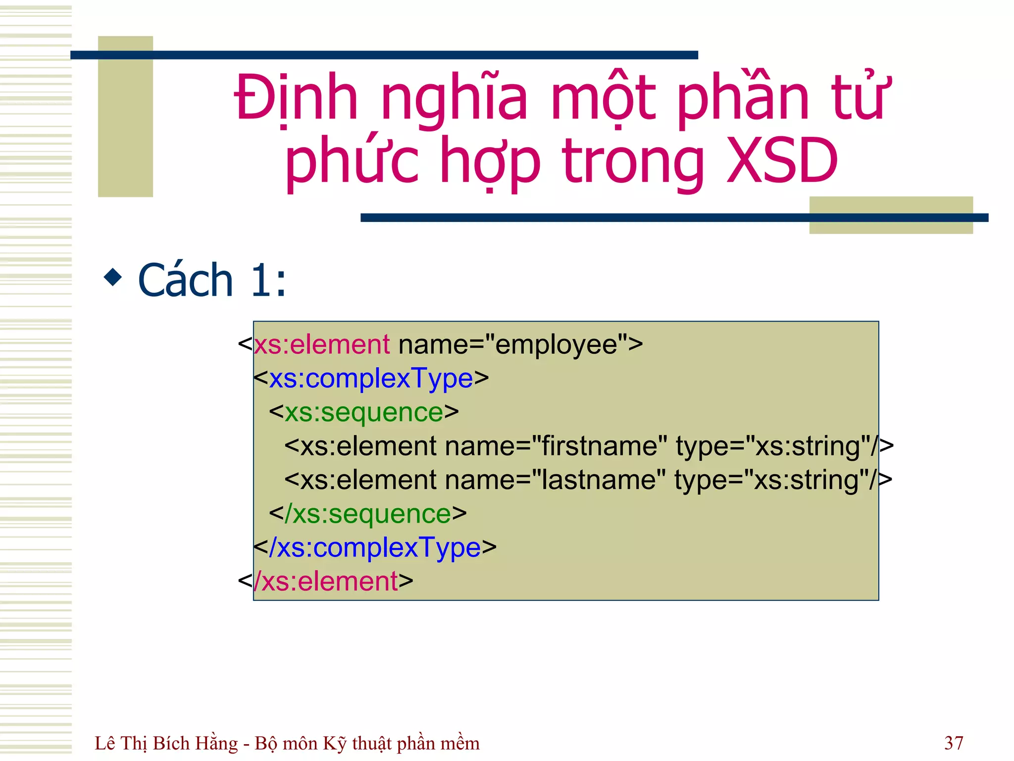 Chapter 4 xml schema | PPT