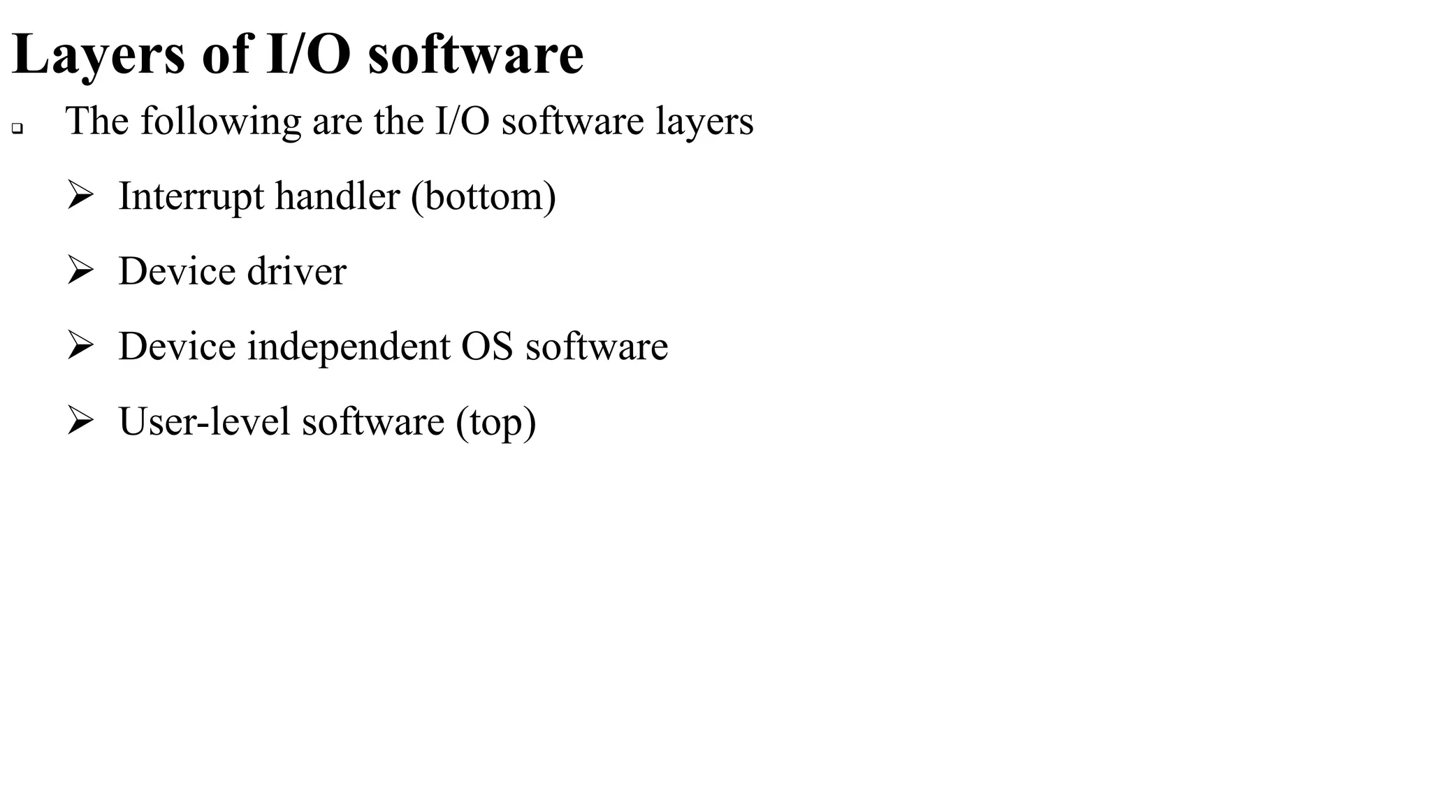 input and output management chapter 4 (3).pptx input and output management chapter 4 (3).pptx