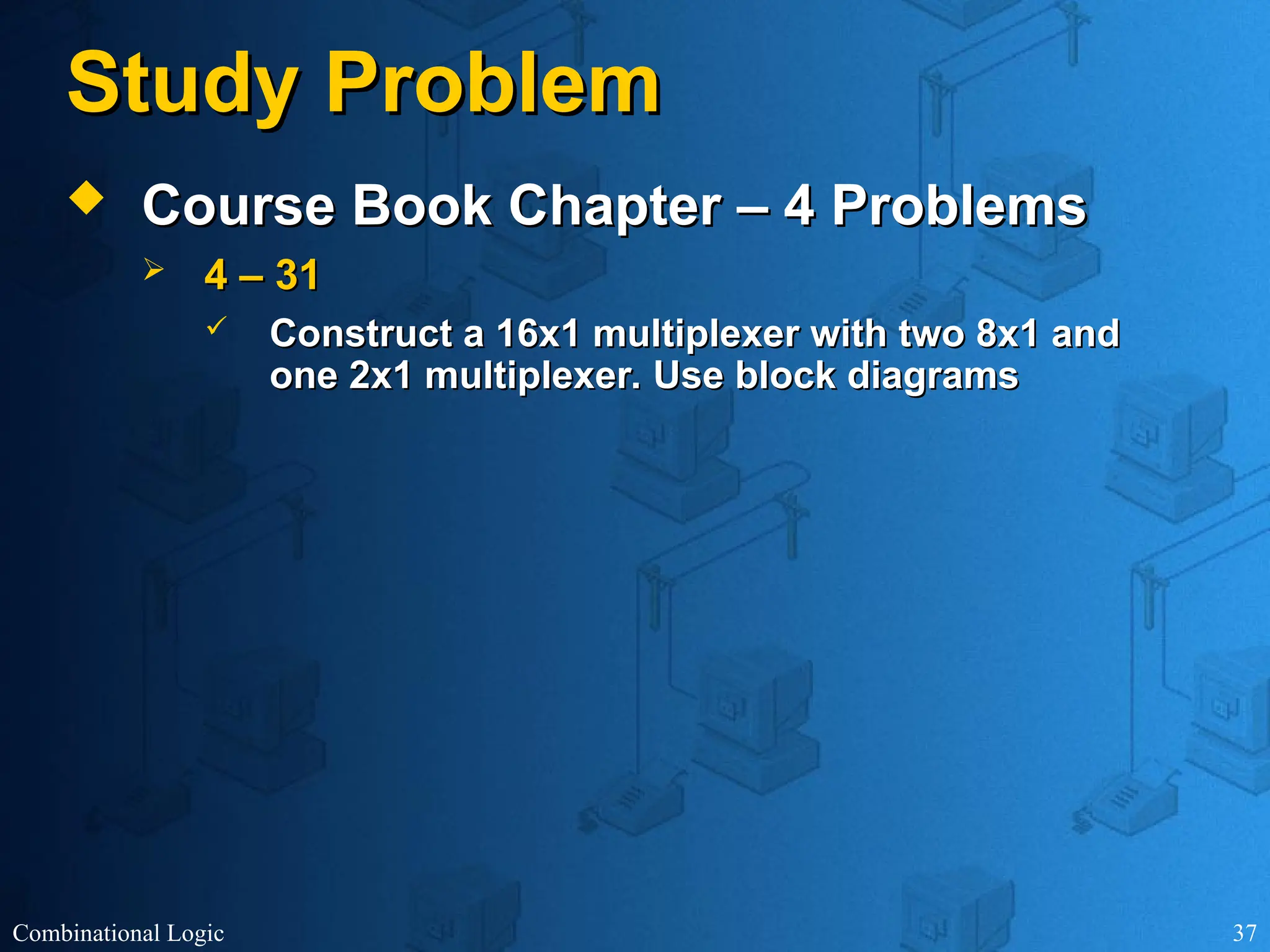 Lecture digital logic design Chapter4_4Web.ppt