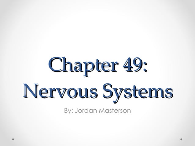 Chapter 49 the nervous system ppt | PPT | Brain and Nervous System Disorders | Diseases and ...
