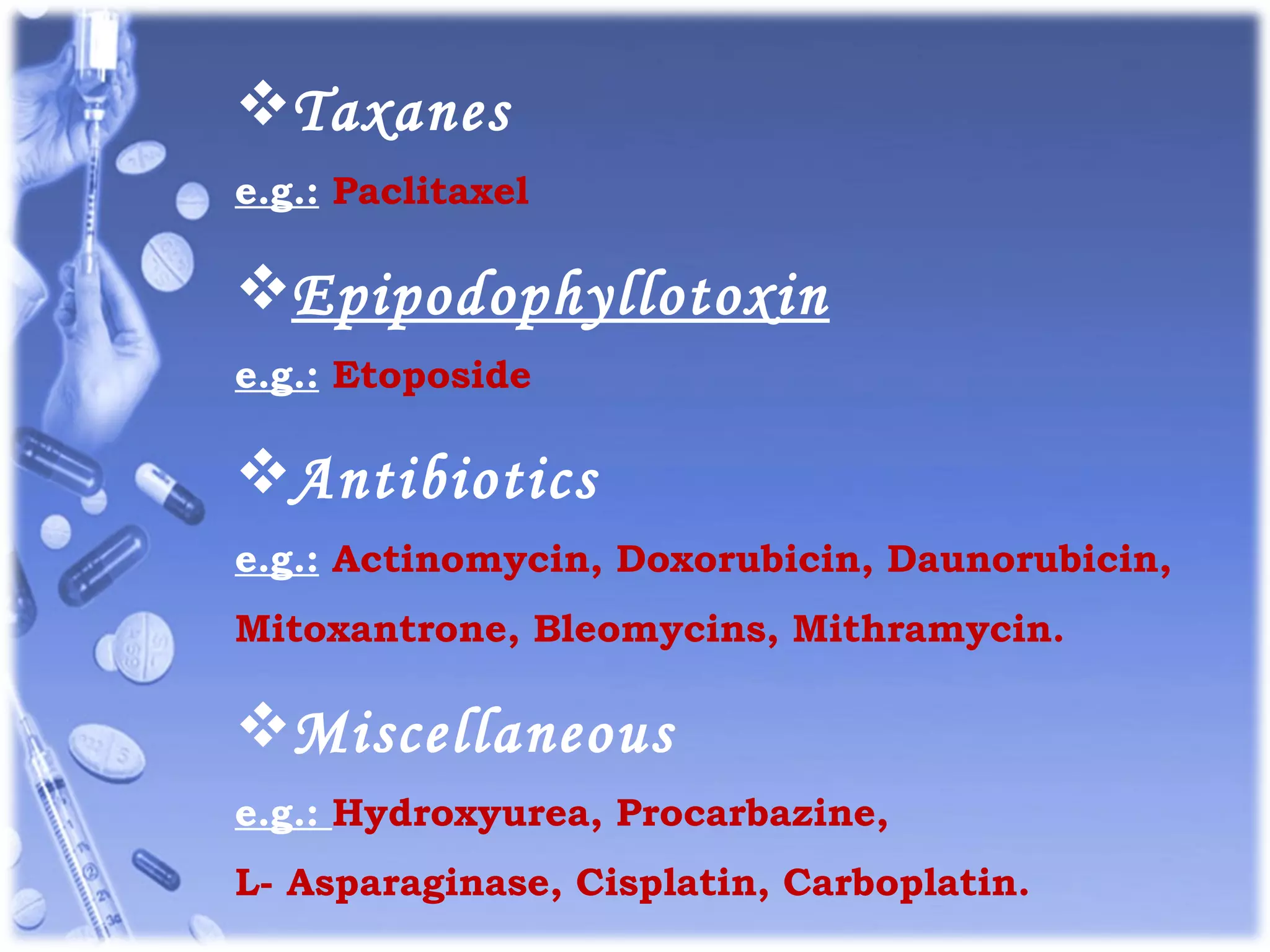 Antineoplastic Drugs | PPT