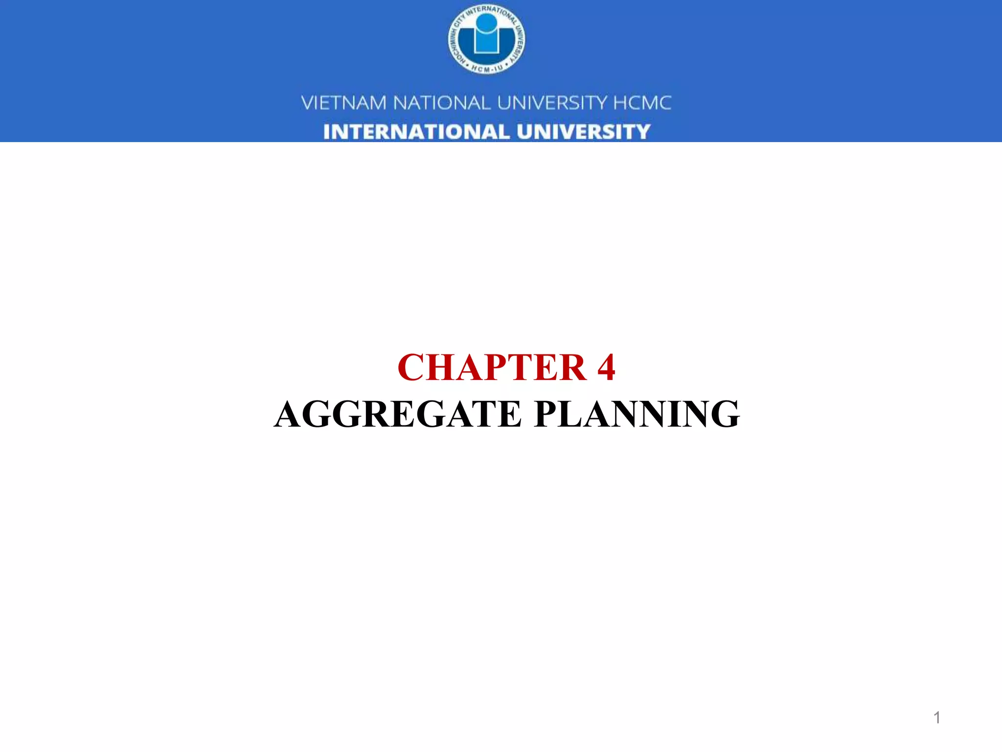 Chapter 4_Aggregate Planning (2).pptx