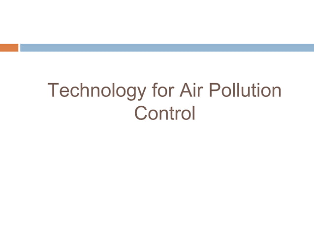 Chapter 4 air pollution control and tecnologies | PPT