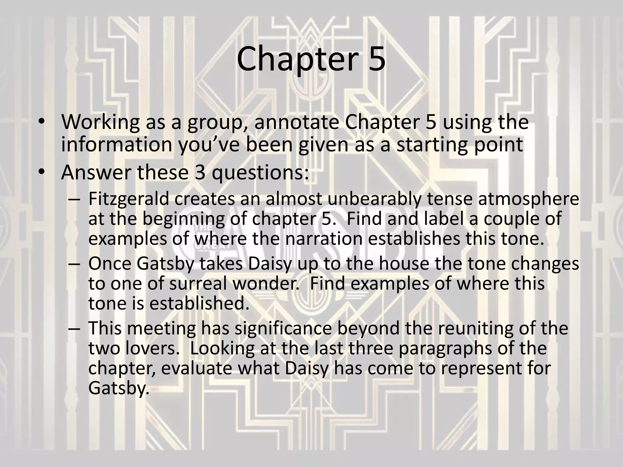 The Great Gatsby - Chapters 4 and 5 | PPTX