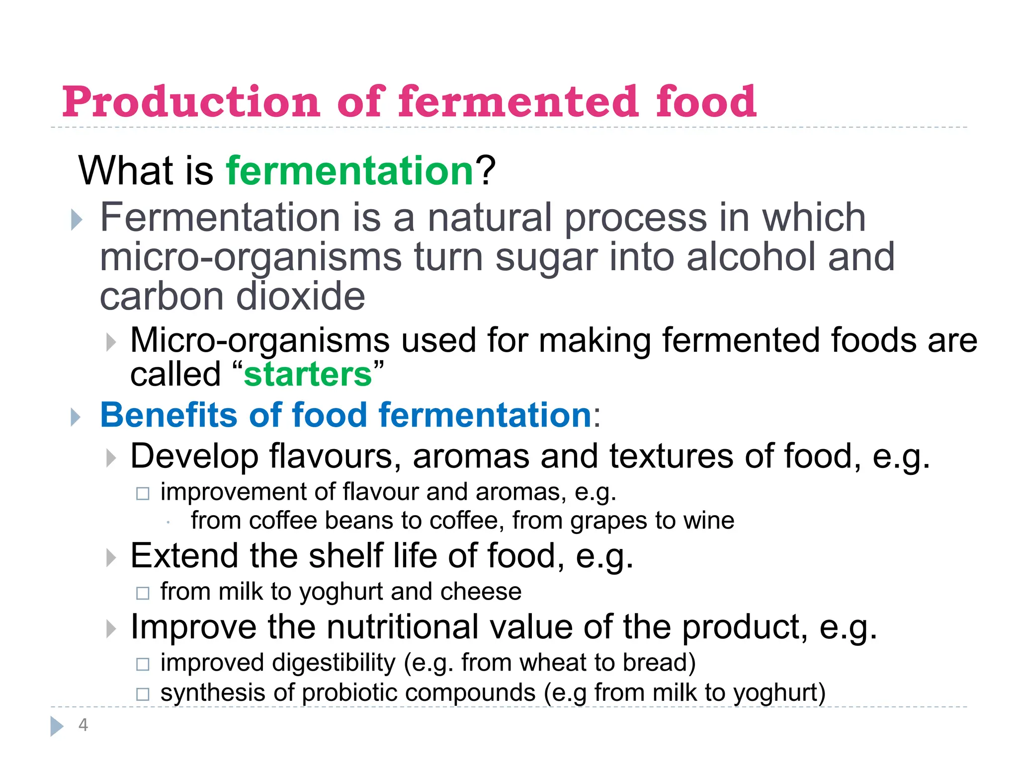 Chapter 4 Application of microbes in food biotechnology.pptx