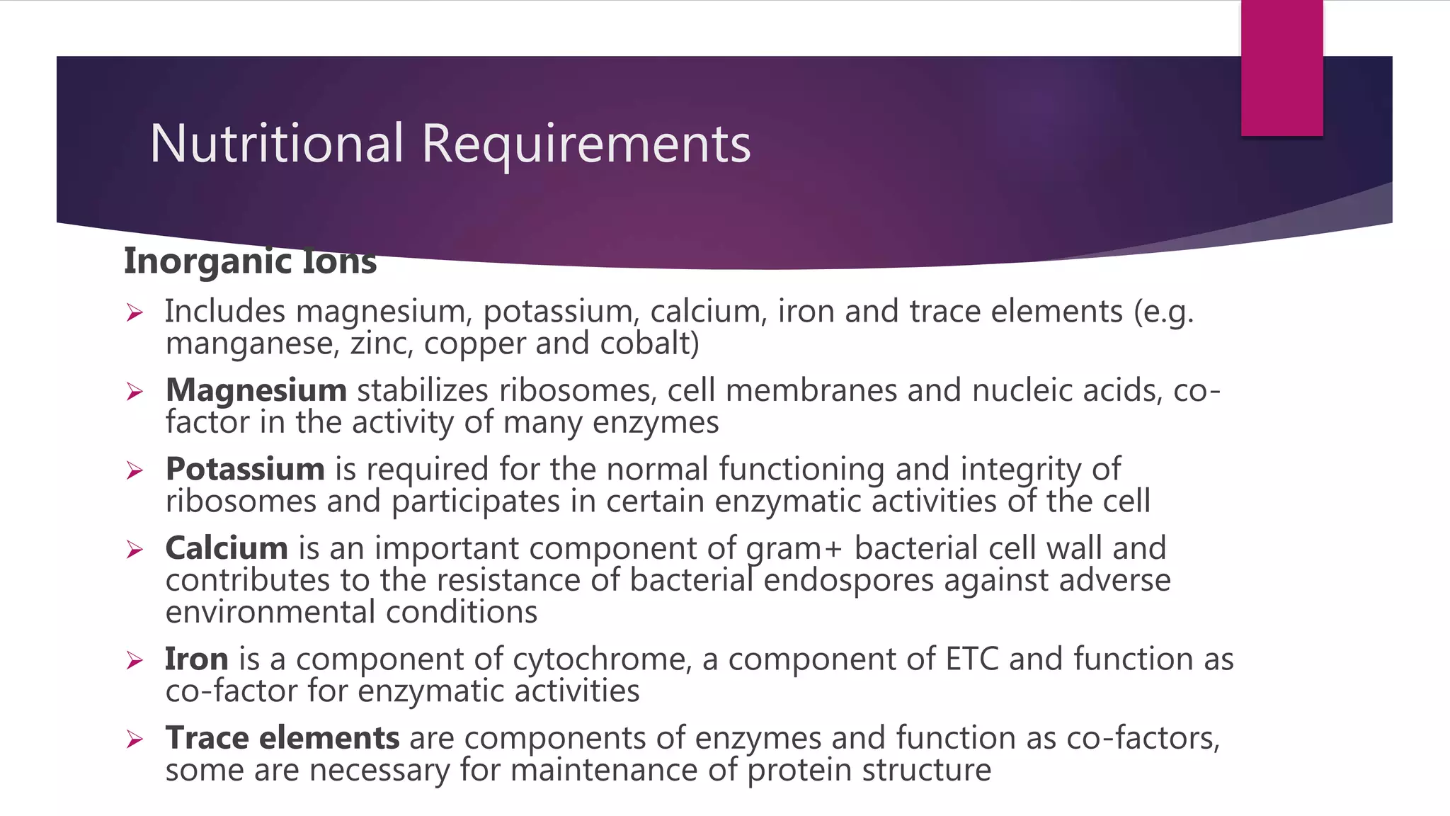 Chapter 4 Bacterial Growth Requirements | PPTX