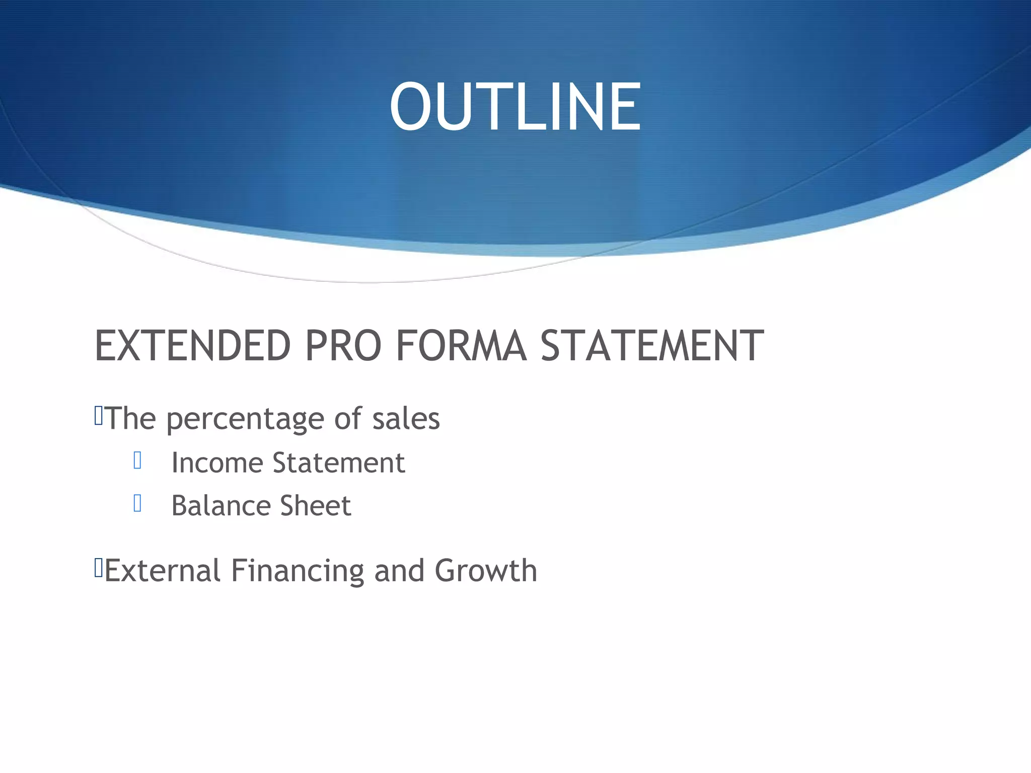 Extended Pro Forma Statement | PPT