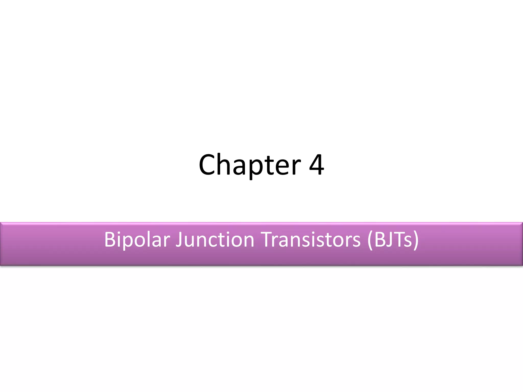 Bipolar junction Transistor | PPTX