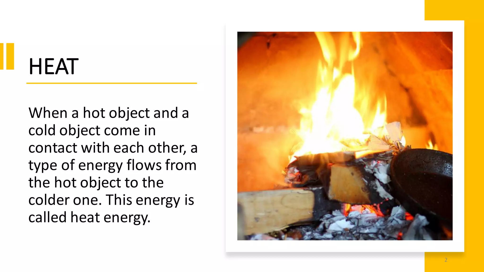 Chapter - 4, Heat, Science, Class 7 | PDF