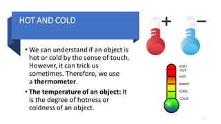 Chapter - 4, Heat, Science, Class 7 | PDF