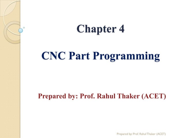 Chapter 4 cnc part programming | PDF | Programming Languages | Computing