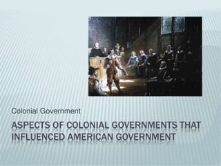 Chapter 4 colonial government | PDF