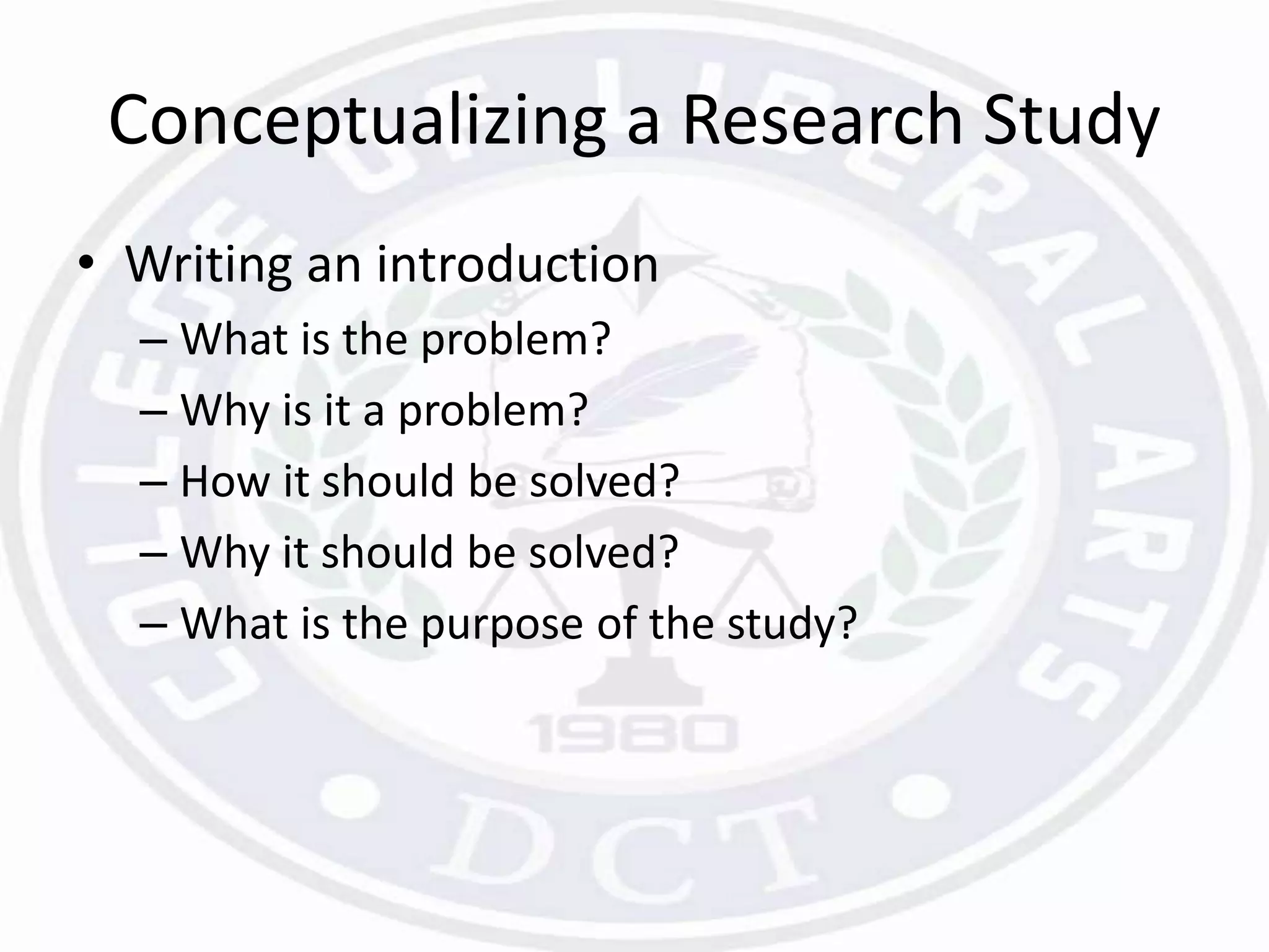 Chapter 4, Conceptualizing A Research Study | PPTX