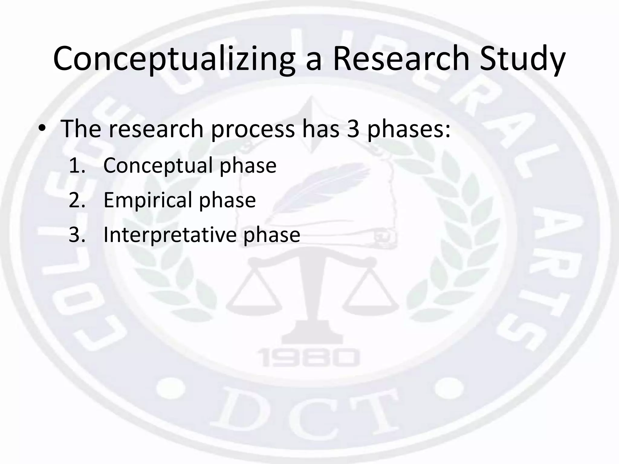 Chapter 4, Conceptualizing A Research Study | PPTX