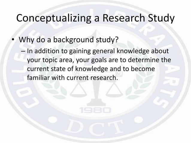 Chapter 4, Conceptualizing A Research Study | PPTX