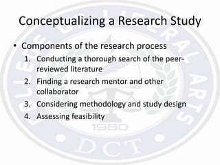 Chapter 4, Conceptualizing A Research Study | PPTX