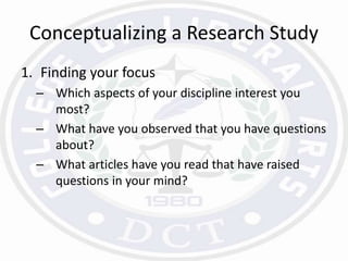 Chapter 4, Conceptualizing A Research Study | PPTX