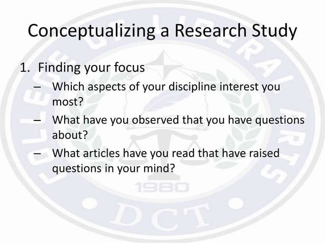 Chapter 4, Conceptualizing A Research Study | PPTX