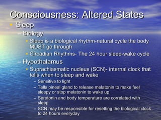 Chapter 4 consciousness, sleep, dreams, hynosis & drugs notes | PPT